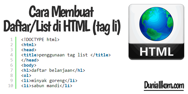Belajar HTML Dasar Cara Membuat Daftar-List di HTML (tag li) | Duniailkom Belajar HTML Dasar Cara Membuat Daftar-List di HTML (tag li) | Duniailkom