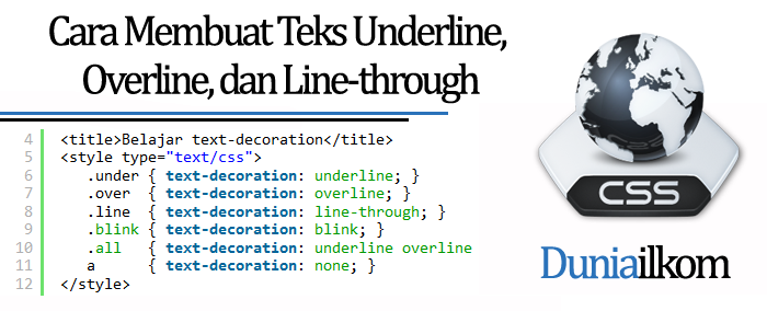 Tutorial Belajar CSS – Cara Membuat Teks Underline Overline dan Line ... Tutorial Belajar CSS – Cara Membuat Teks Underline Overline dan Line ...
