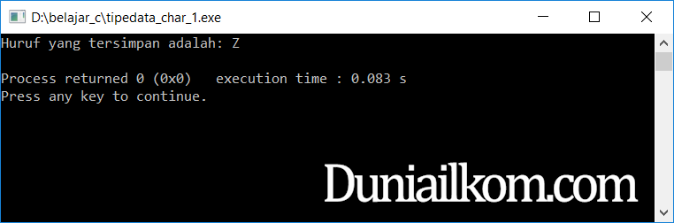 Contoh kode program untuk tipe data char bahasa C – 1 | Duniailkom Contoh kode program untuk tipe data char bahasa C – 1 | Duniailkom