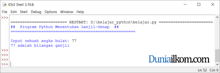 Latihan Program Python: Menentukan Bilangan Ganjil Genap Latihan Program Python: Menentukan Bilangan Ganjil Genap